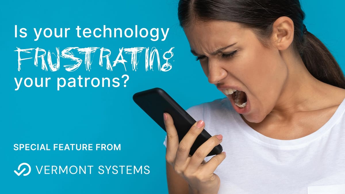 Vermont Systems Patron Experience 2024